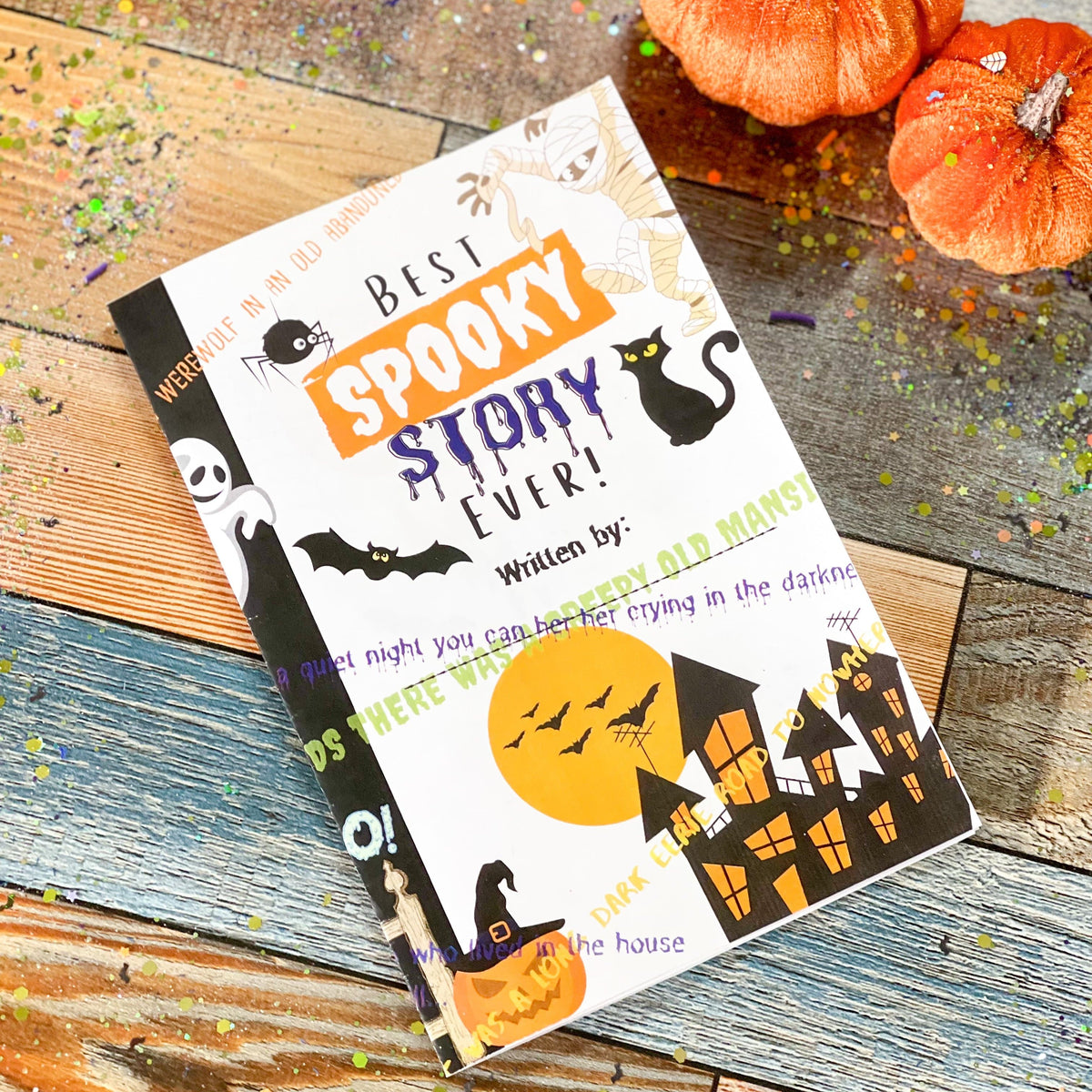 Best Spooky Story Ever Book, Creative Writing - Bored to Brilliant